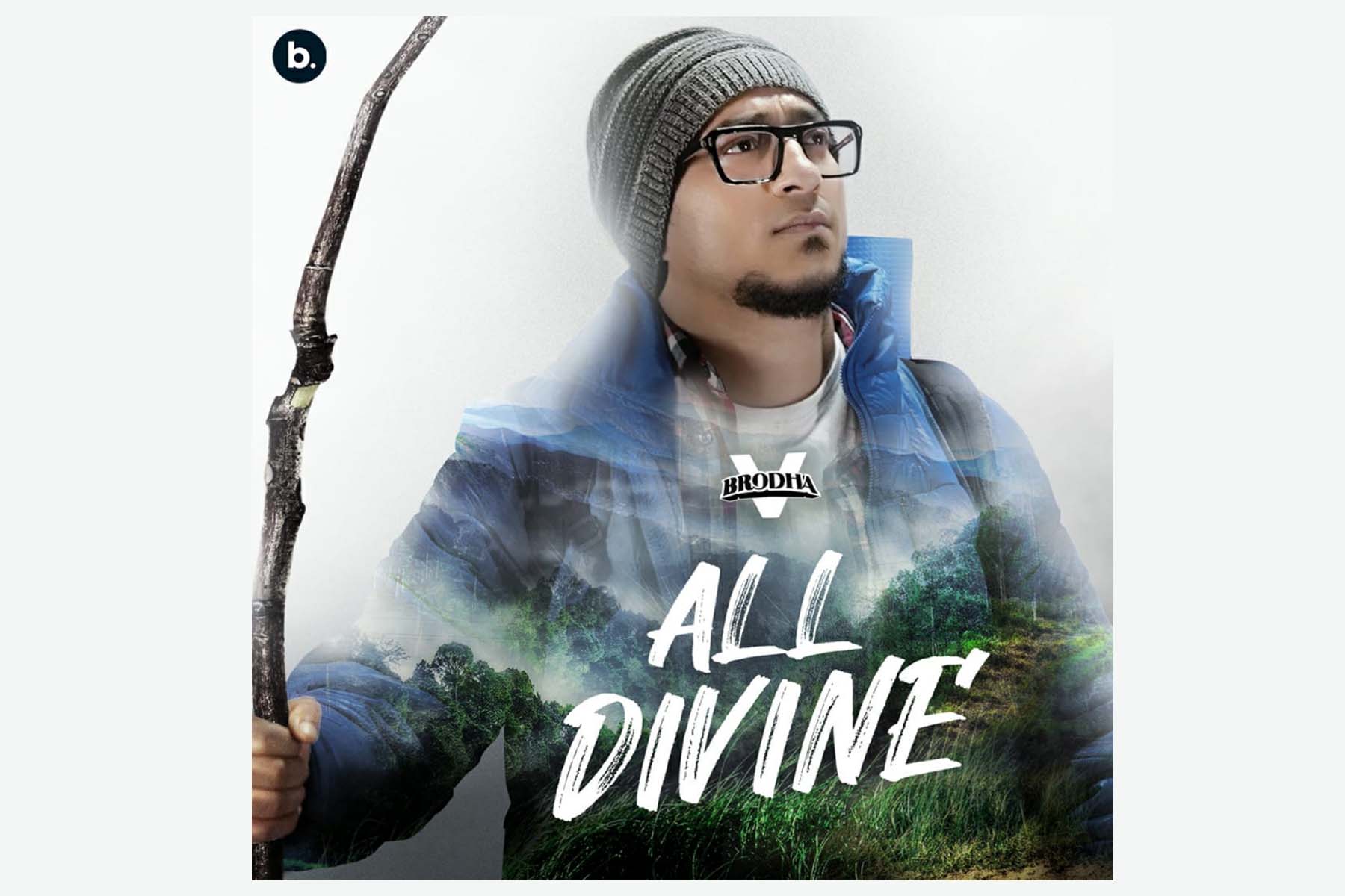 Brodha V releases his next single "All Divine" - Vibgyor Times